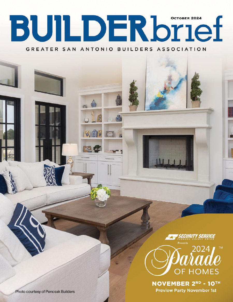 Builder Brief - Greater San Antonio Builders Association